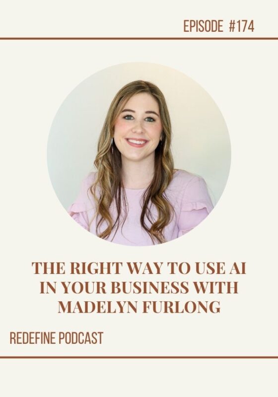 The Right Way to Use AI in Your Business with Madelyn Furlong